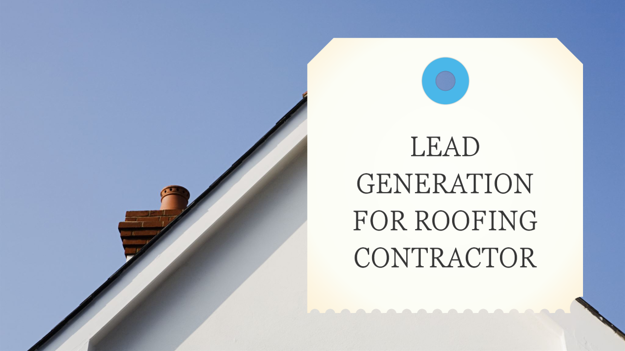Lead generation For Roof Tile Cleaner-Get High-Quality Leads For Roof ...